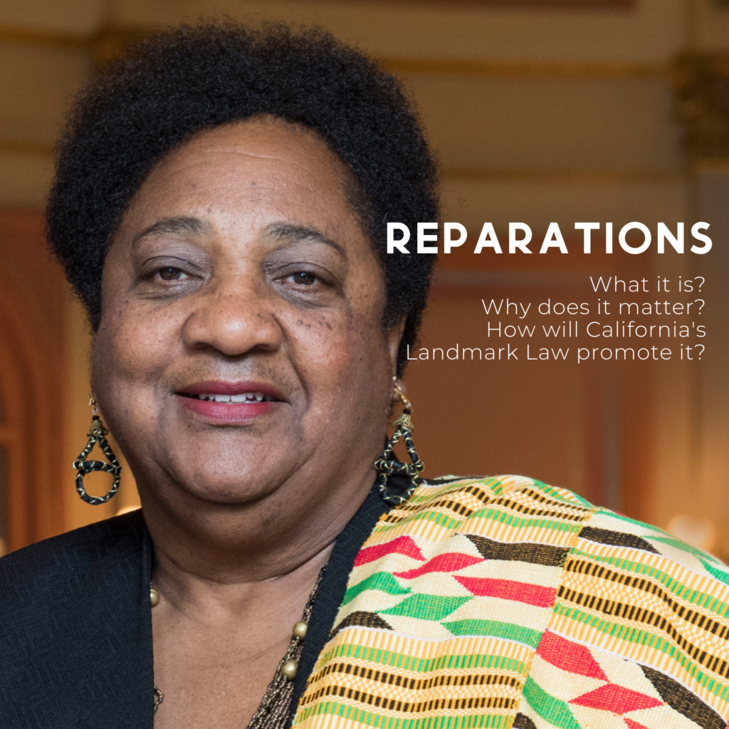 Reparations: What is it? Why Does it Matter? How Will California’s ...