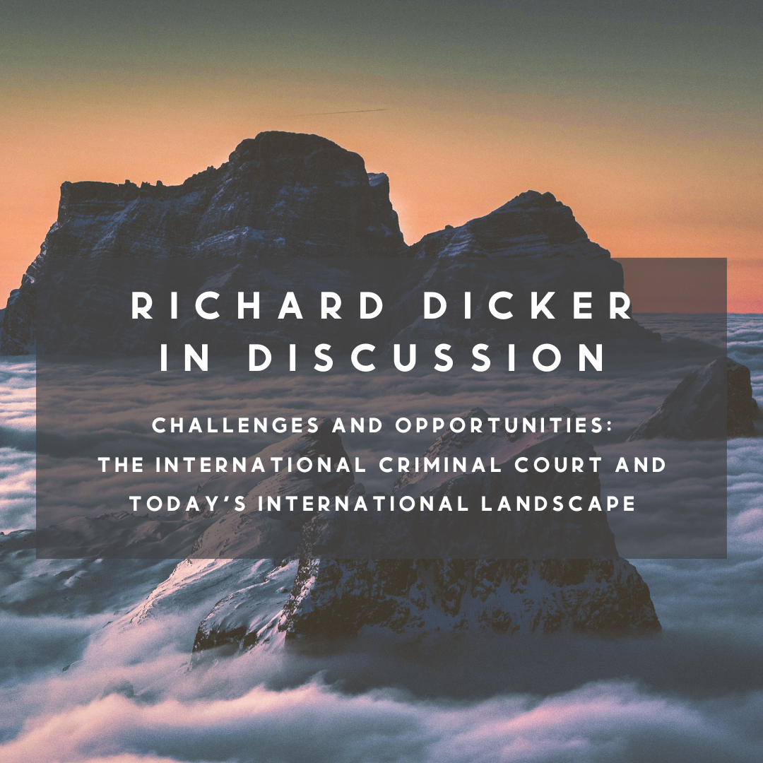 Richard Dicker Discusses Challenges and Opportunities: The ...